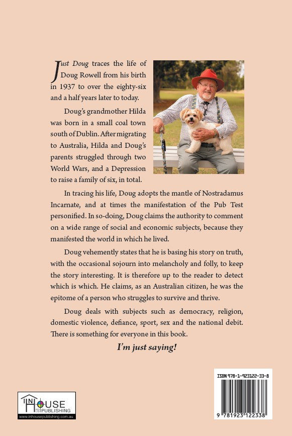 Just Doug: I'm Just Saying! – InHouse Publishing Bookstore