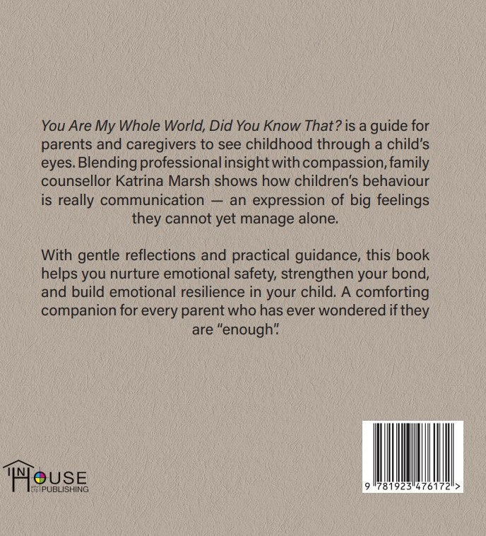 You Are My Whole World, Did You Know That? – InHouse Publishing Bookstore