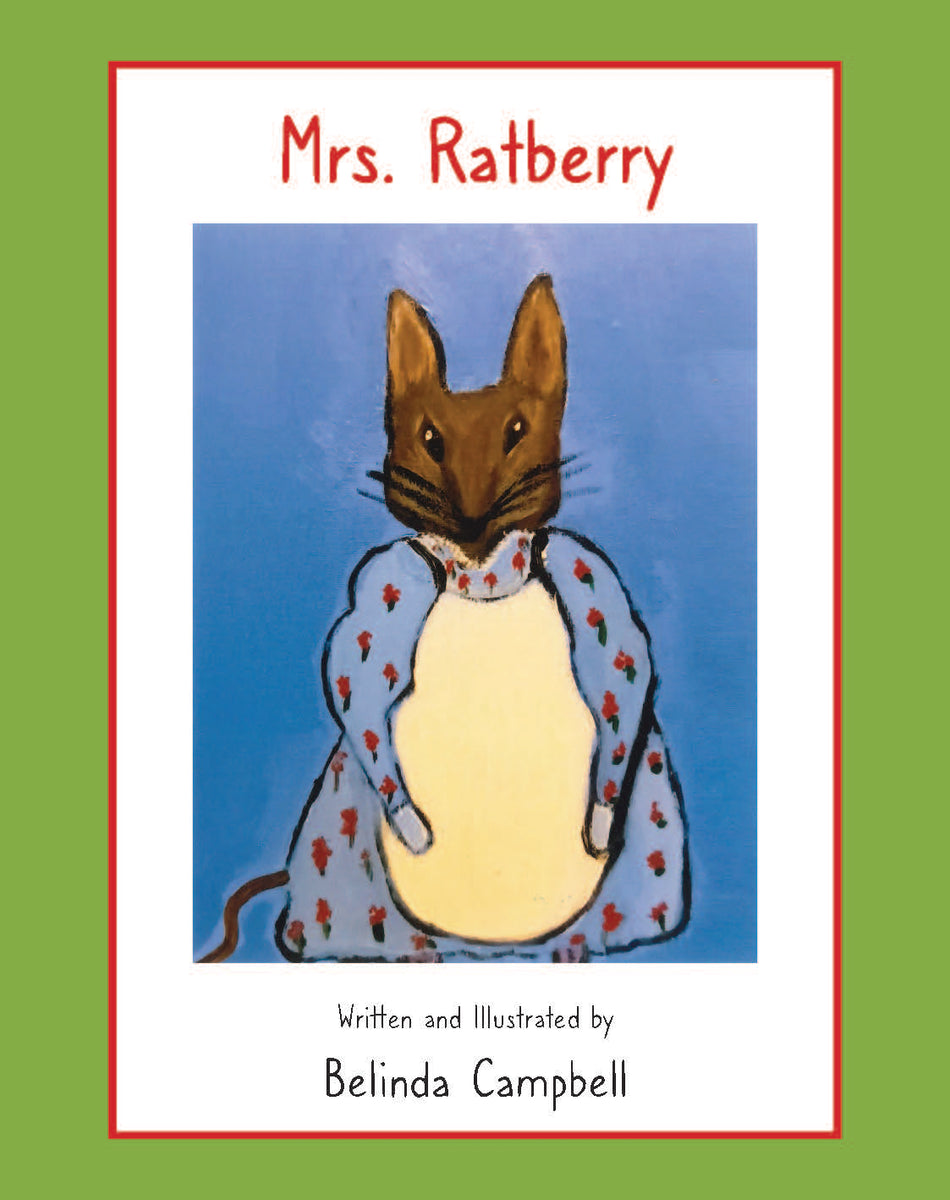 Mrs Ratberry: The Tale of Mrs. Ratberry – InHouse Publishing Bookstore